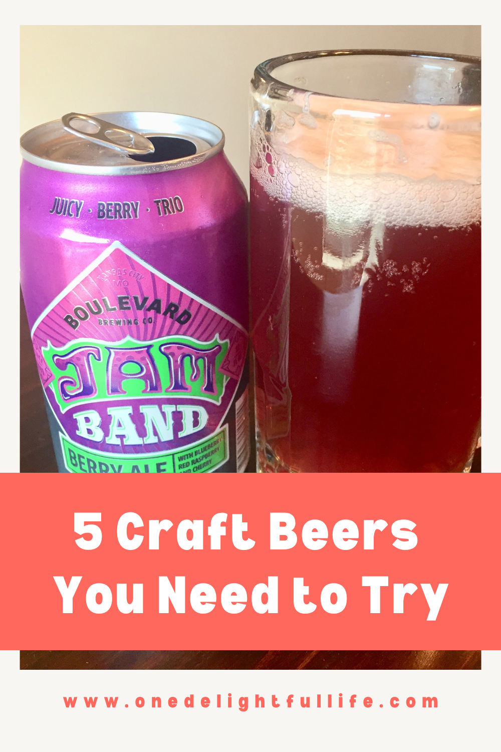 5 Craft Beers You Need to Try - One Delightful Life