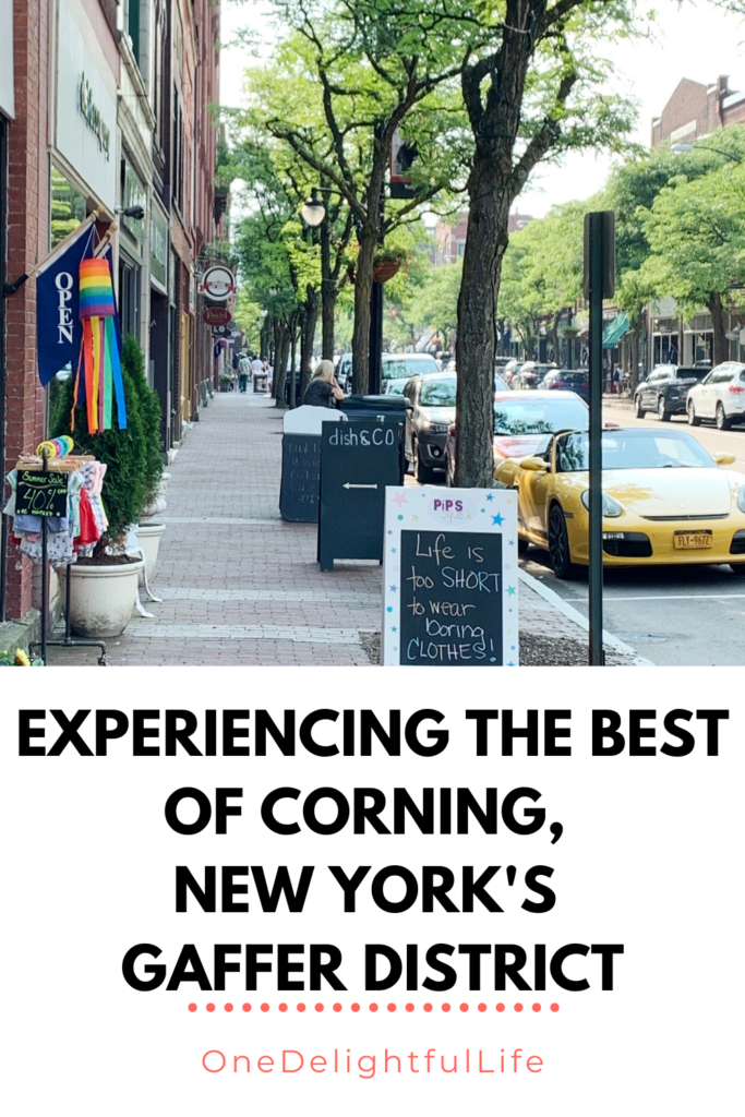 Experiencing the Best of Corning, New York's Gaffer District - One ...
