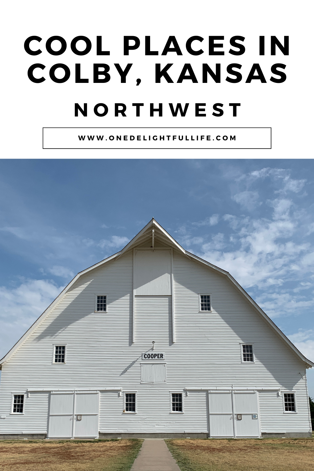 Cool Places to Visit In Colby, Kansas - One Delightful Life