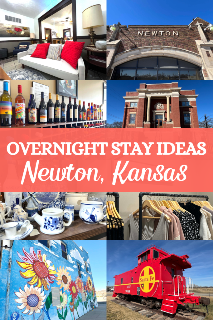 Newton, Kansas: The Best Way to Spend an Overnight Stay - One ...