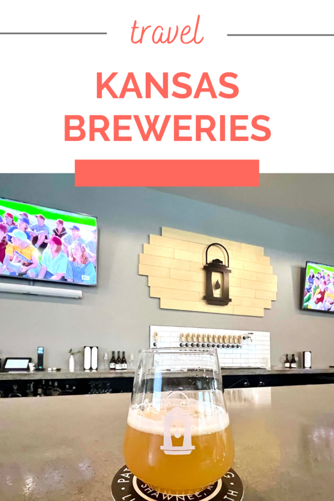 Kansas Breweries & Taprooms Worth Visiting - One Delightful Life