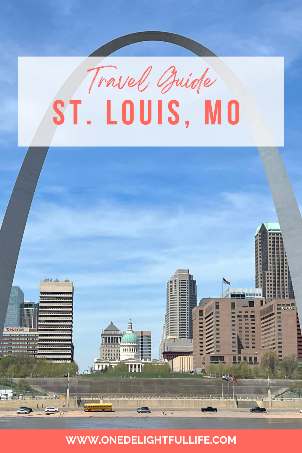 St. Louis, Missouri: A Traveler's Essential Guide to the City - One ...