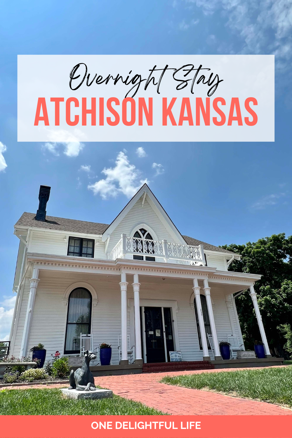 Exploring the Historic Charm of Atchison, Kansas - One Delightful Life