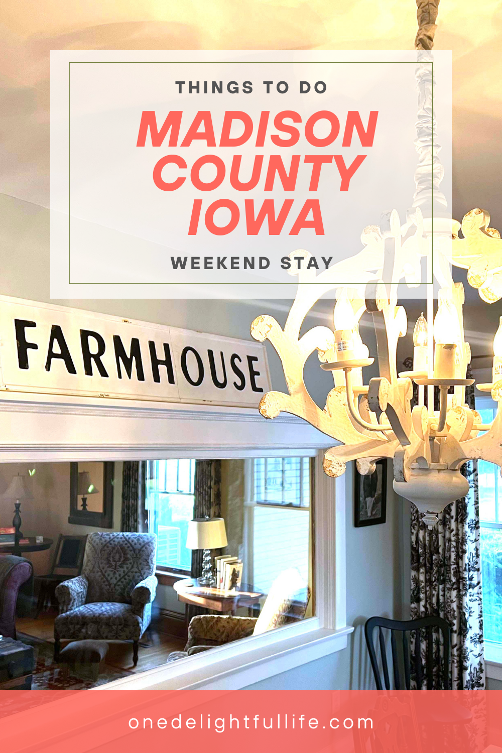 The Heart of Iowa: Discover Charming Madison County - One Delightful Life