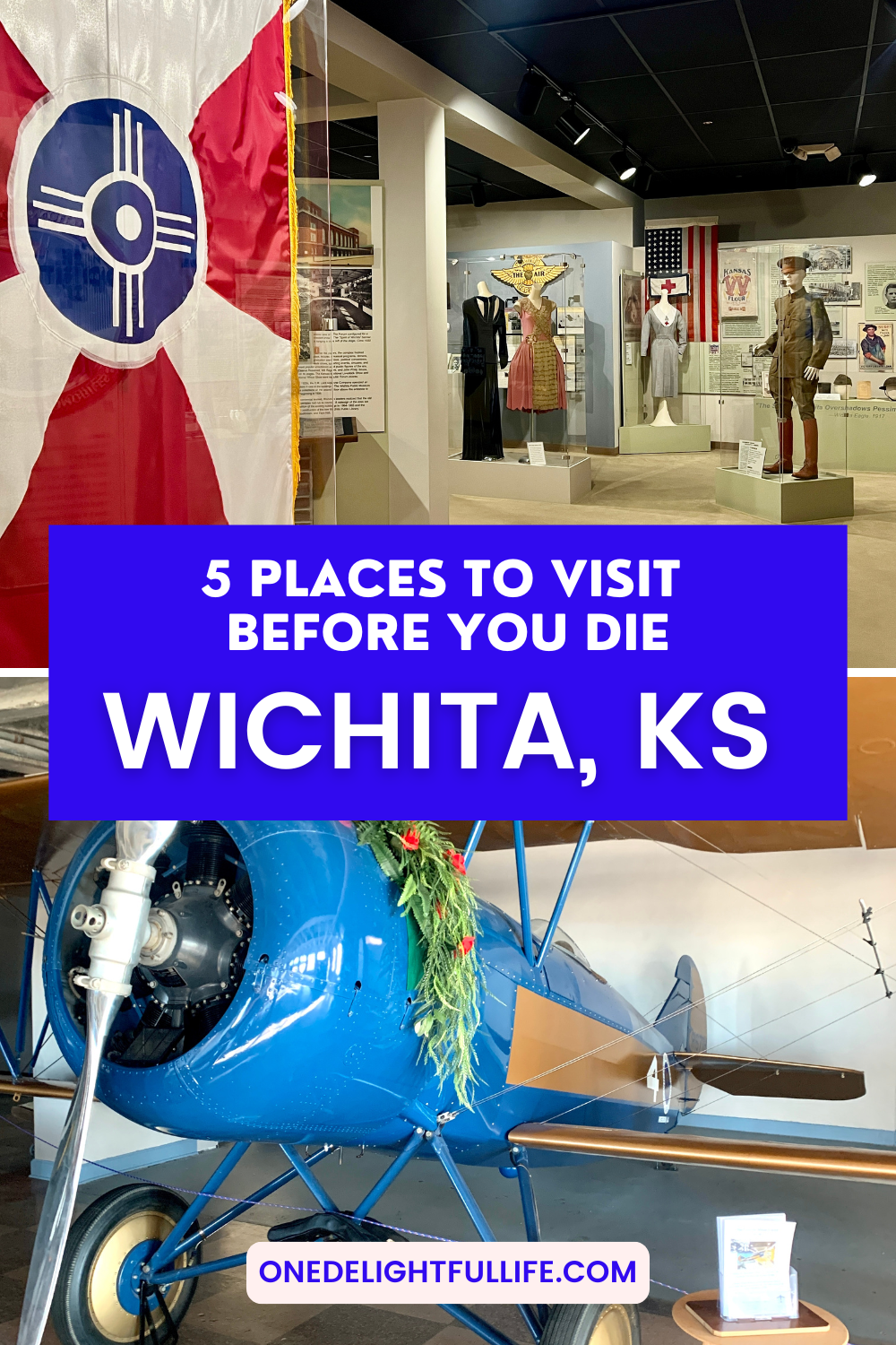 5 Places To Visit In Wichita Before You Die - One Delightful Life